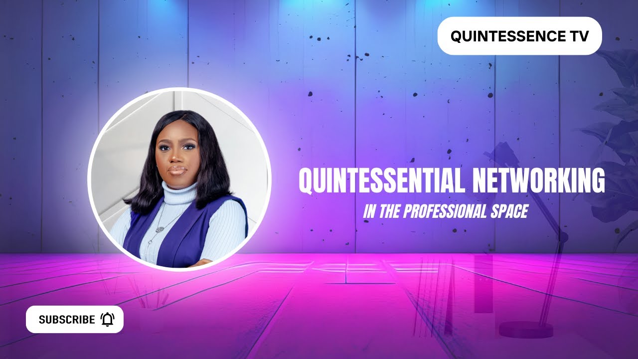 Quintessential Networking in the Professional Space - YouTube