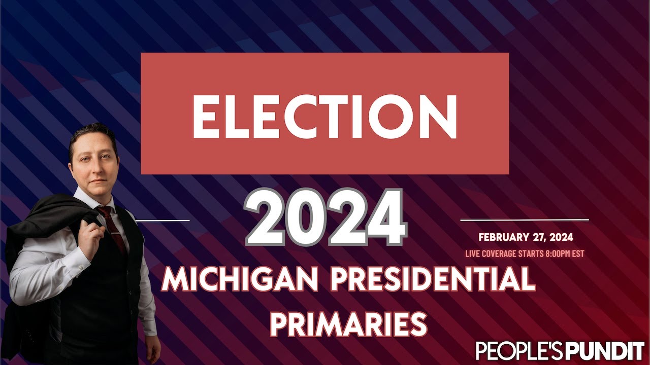 Live Results: 2024 Michigan Presidential Primary - YouTube