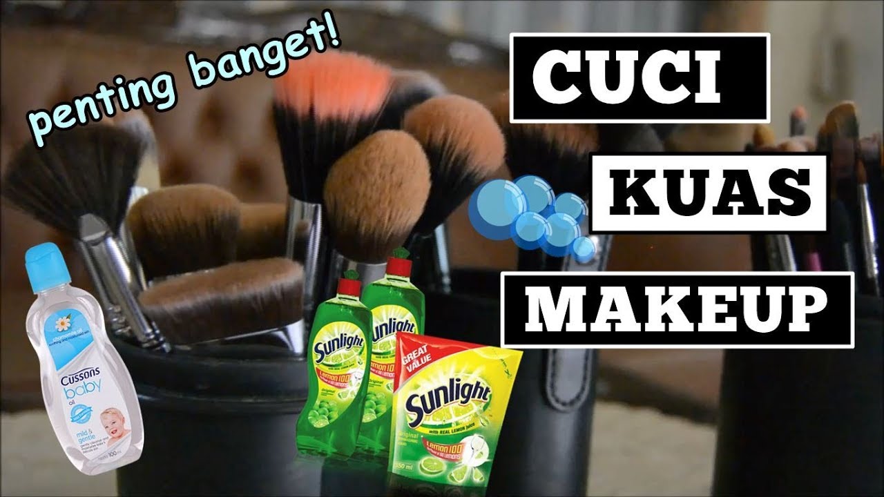 CARA CUCI BRUSH MAKEUP..GAMPANG.. - YouTube
