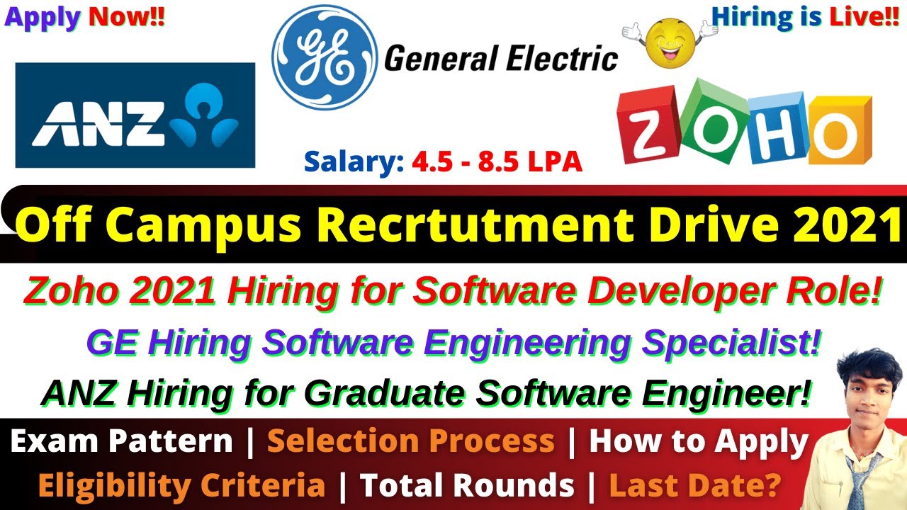 🔴Zoho | GE | ANZ 3 Top MNC's Mega OFF Campus Hiring 2021/2020/19/18 ...