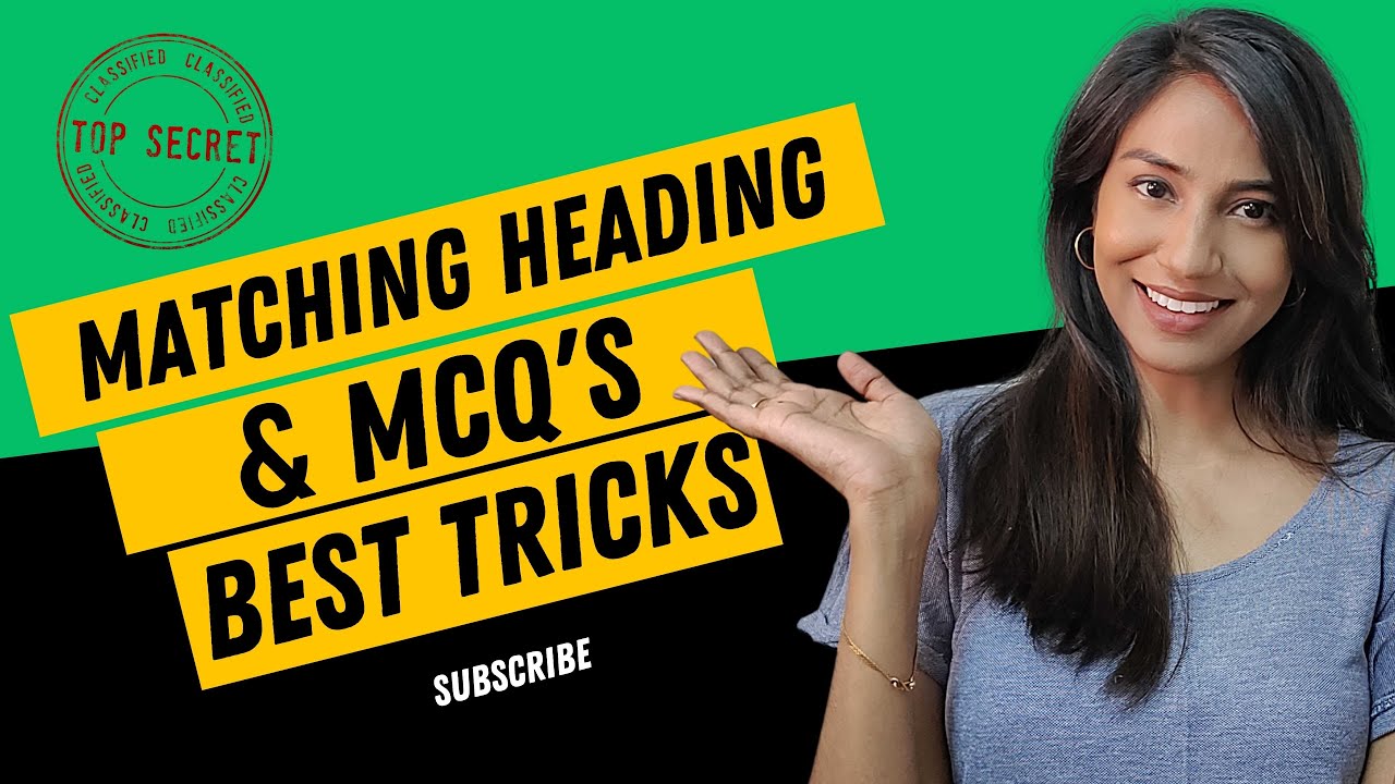 Matching Headings & MCQ's - Best tricks to solve - YouTube
