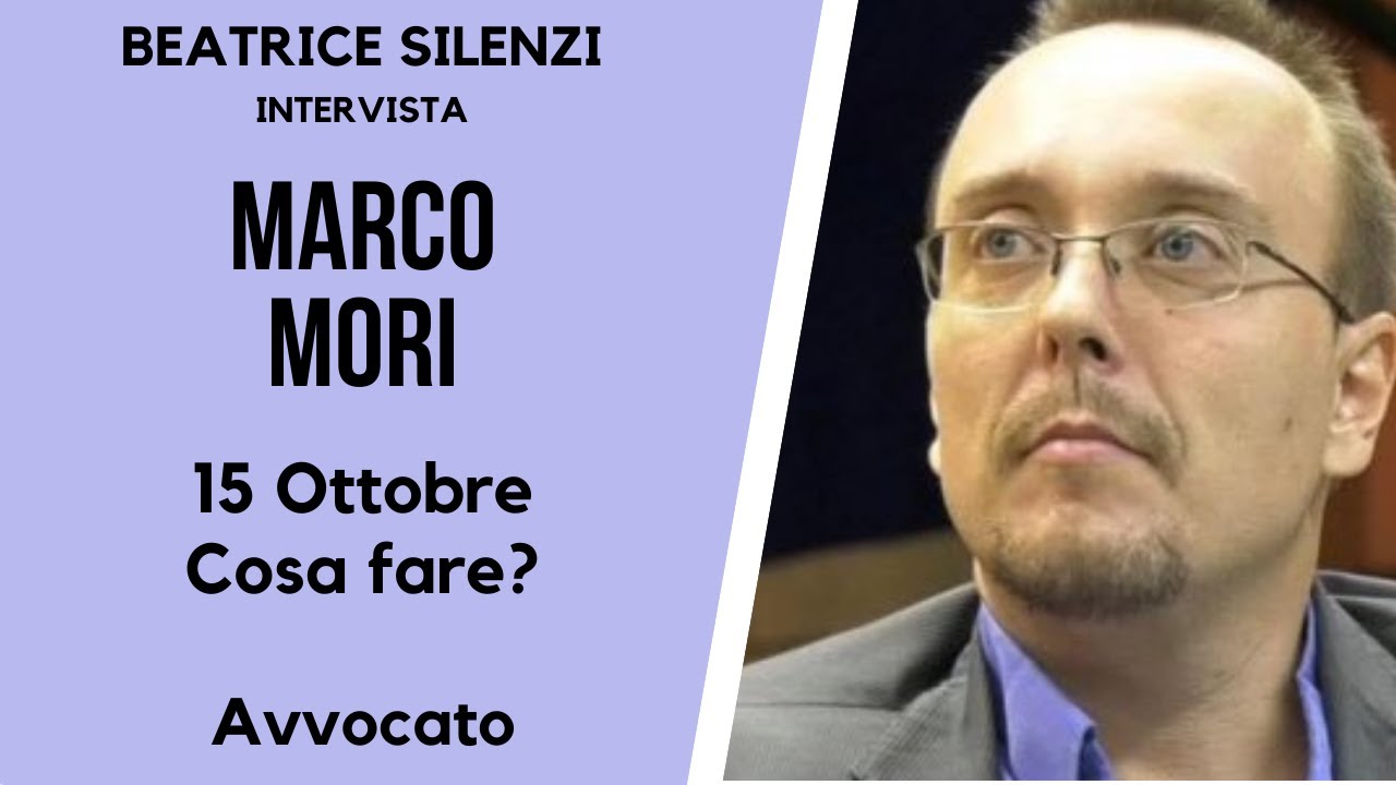 15 Ottobre. Cosa fare e cosa succederà - MARCO MORI - Avvocato - YouTube