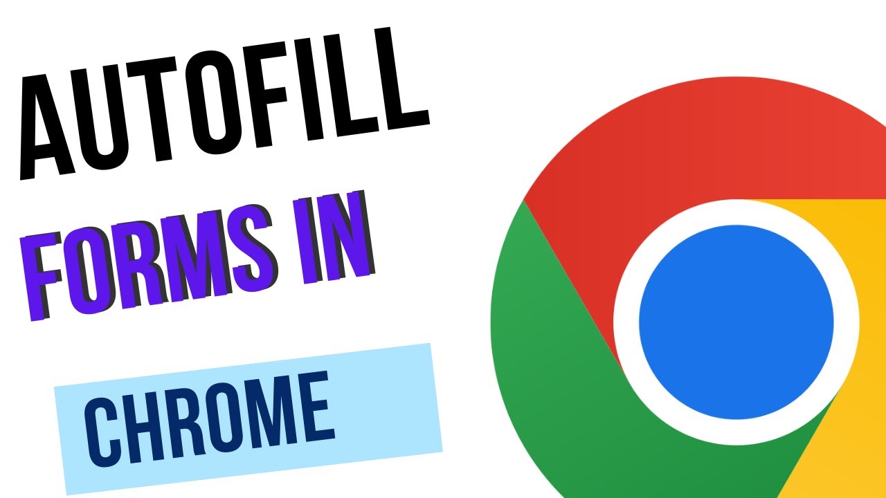 How to Set Up Chrome Autofill | Fill Out Forms Instantly with One Click ...