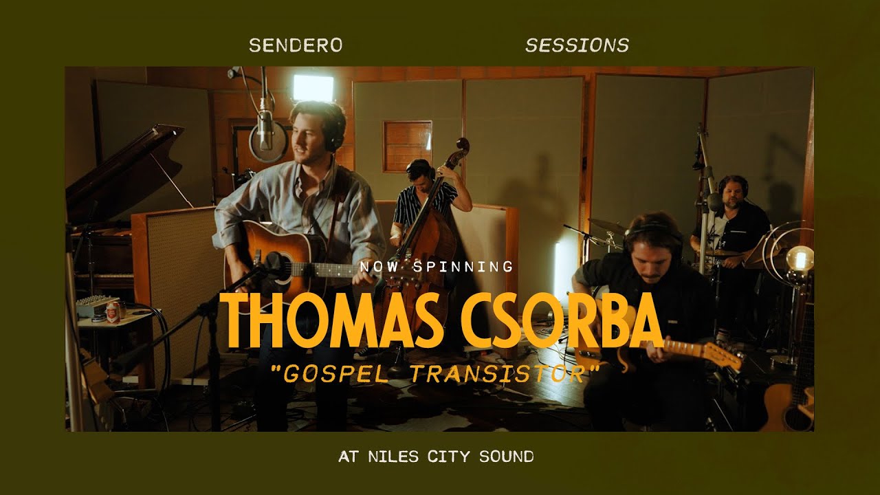 SENDERO SESSIONS: Thomas Csorba at Niles City Sound, performing “Gospel ...
