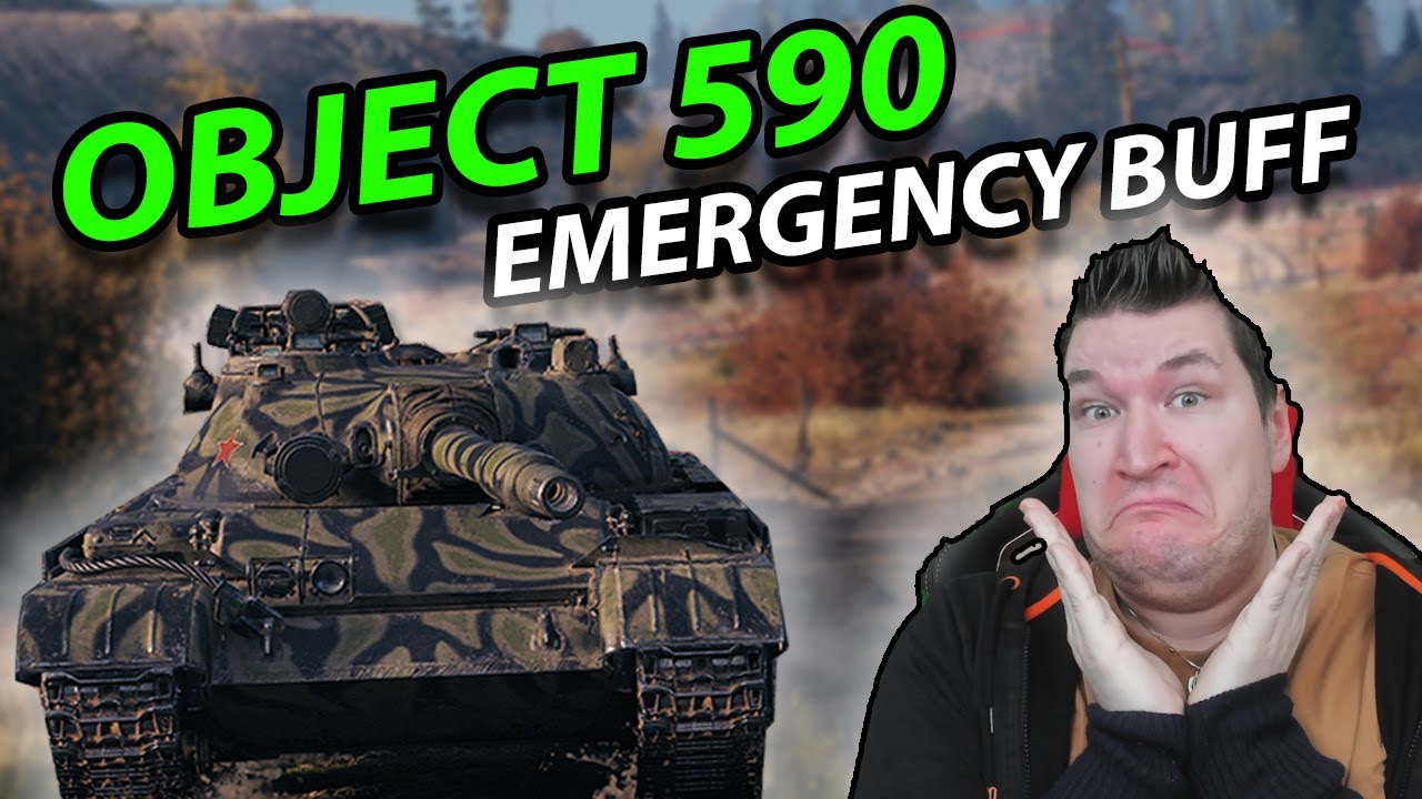 So BAD IT NEEDED EMERGENCY BUFFS - The Object 590 - REVIEW - YouTube