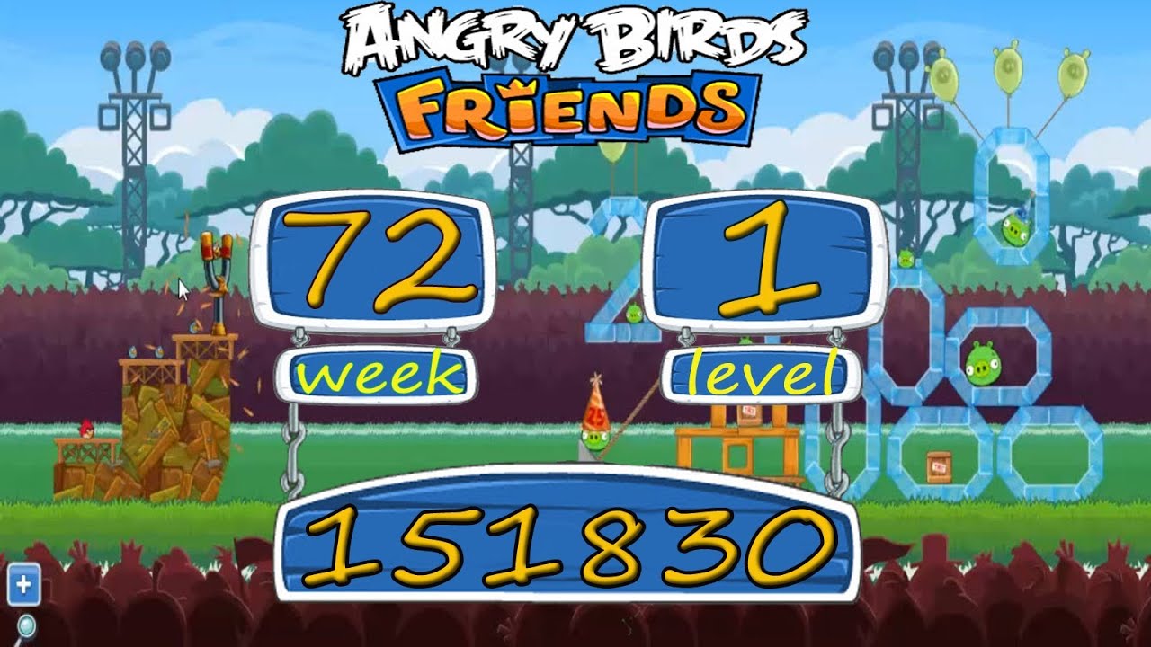 Angry Birds Friends Tournament Week 72 Level 1 High Score 151 K ...