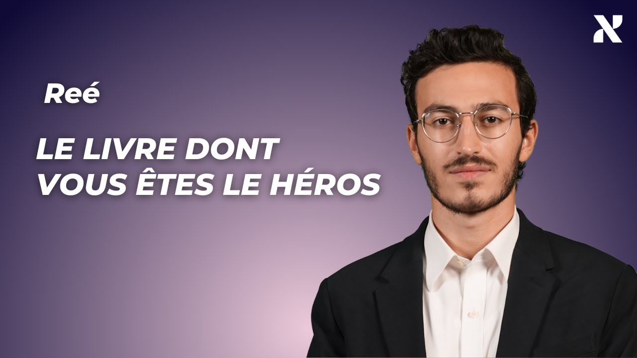 Reé: le livre dont vous êtes le héros - YouTube