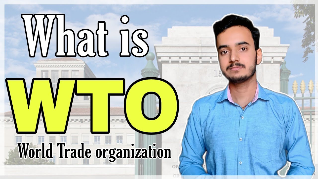 #WTO | What is WTO | World Trade Organization - YouTube