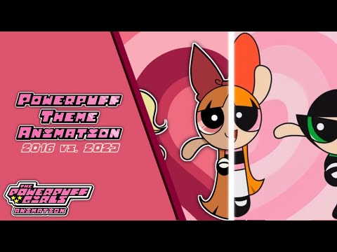 PPG Theme Fan Animation (2016 vs 2023) - Powerpuff Girls Animation