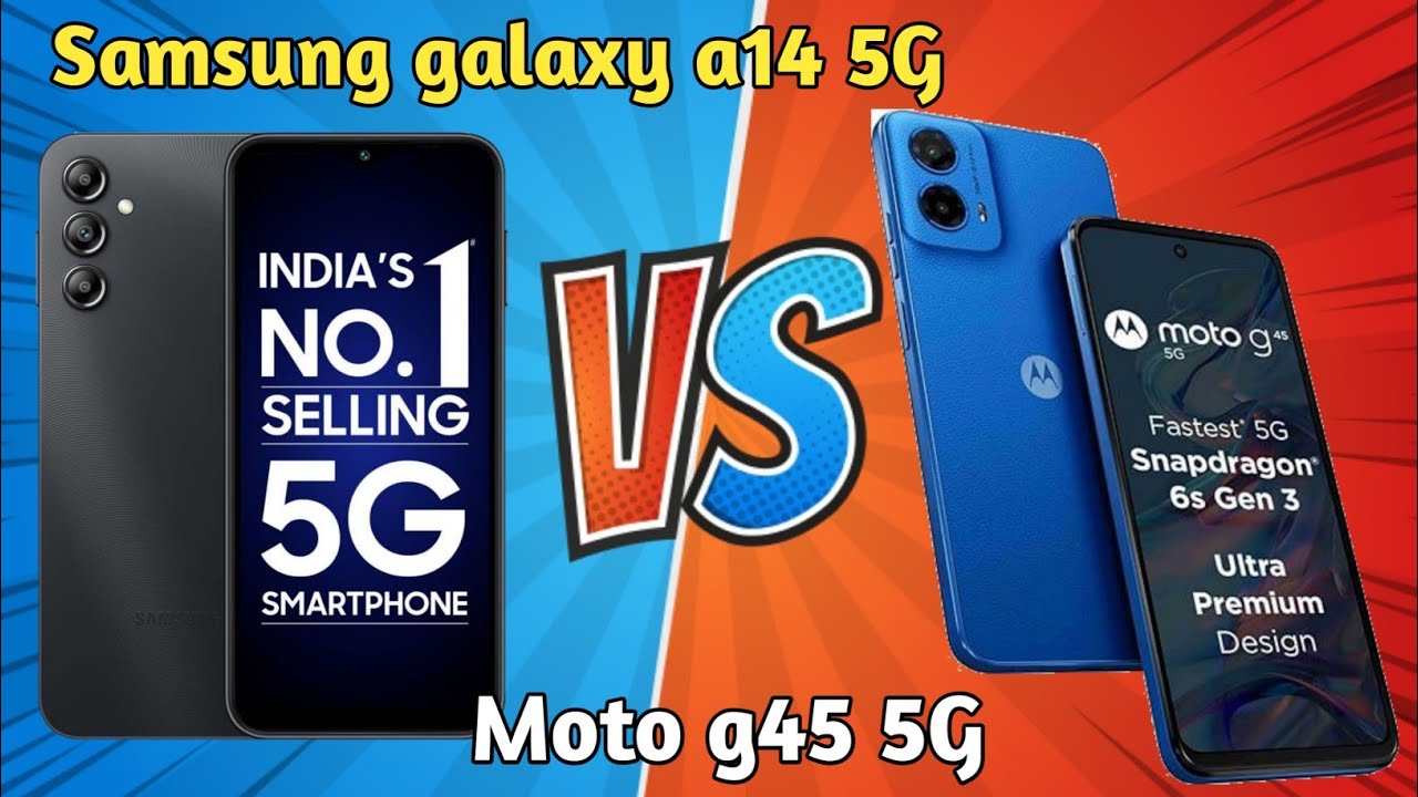 Samsung galaxy a14 5G vs Moto g45 5G defferent😲 Moto g45 5G and Samsung ...