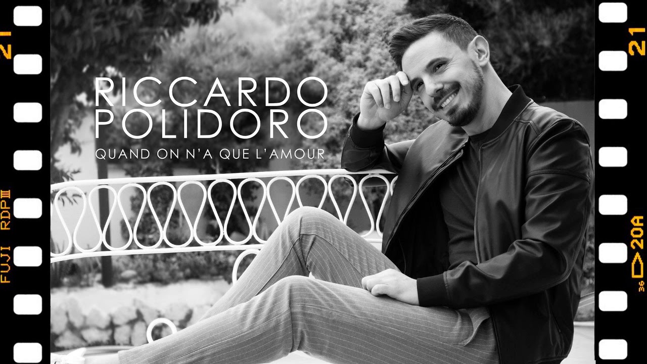 Riccardo Polidoro - Quand on n'a que l'amour - YouTube
