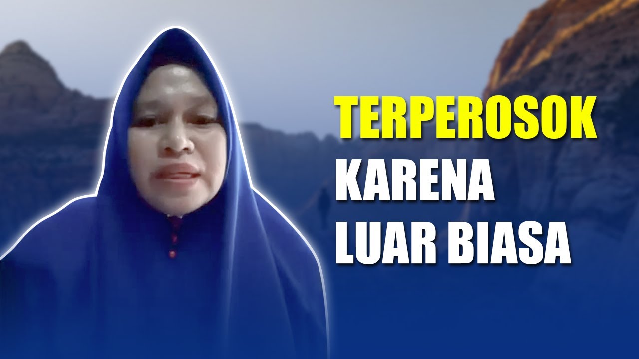 TERPEROSOK KARENA LUAR BIASA - YouTube