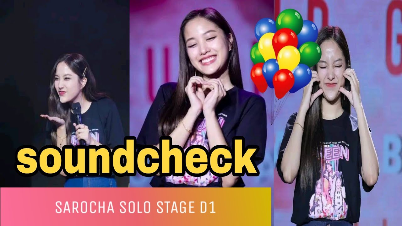 SOUNDCHECK SAROCHA SOLO STAGE D1 #freenbeck #sarochasolostageday1 - YouTube
