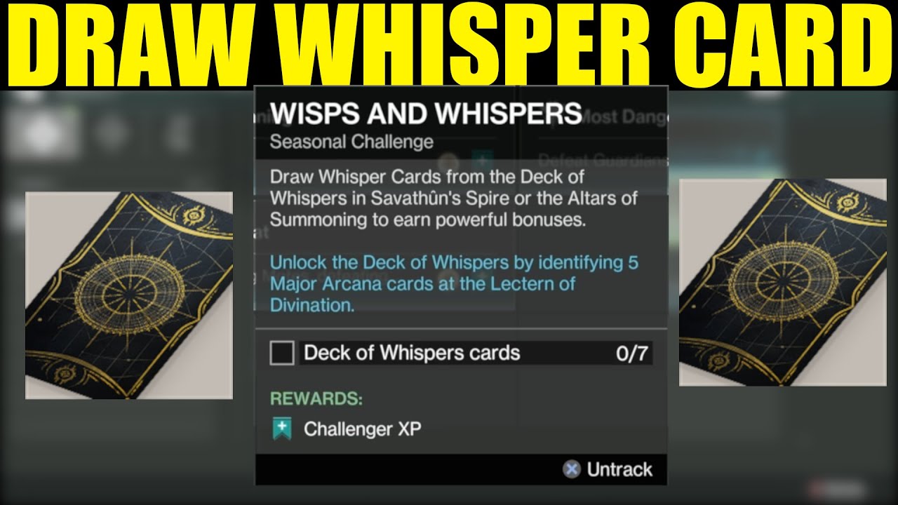 How to "draw whisper cards from the deck of whispers" (How to unlock ...