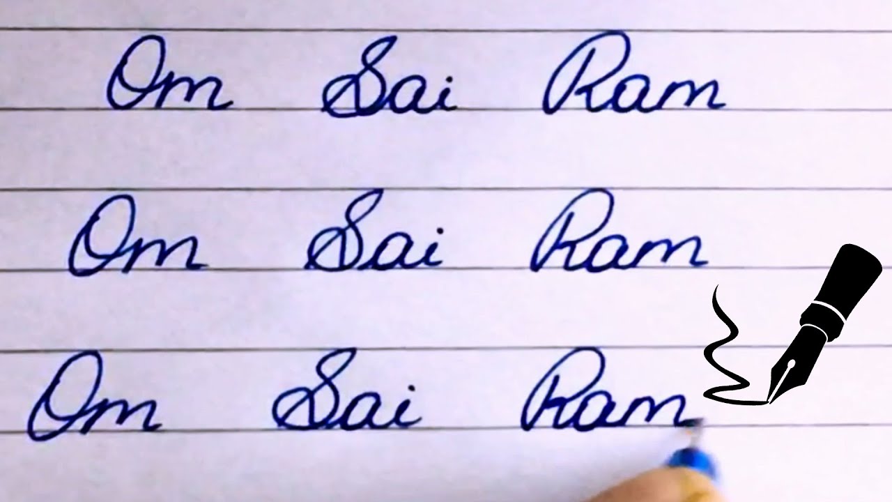Cursive Handwriting | Neat English Handwriting Video | Om Sai Ram ...