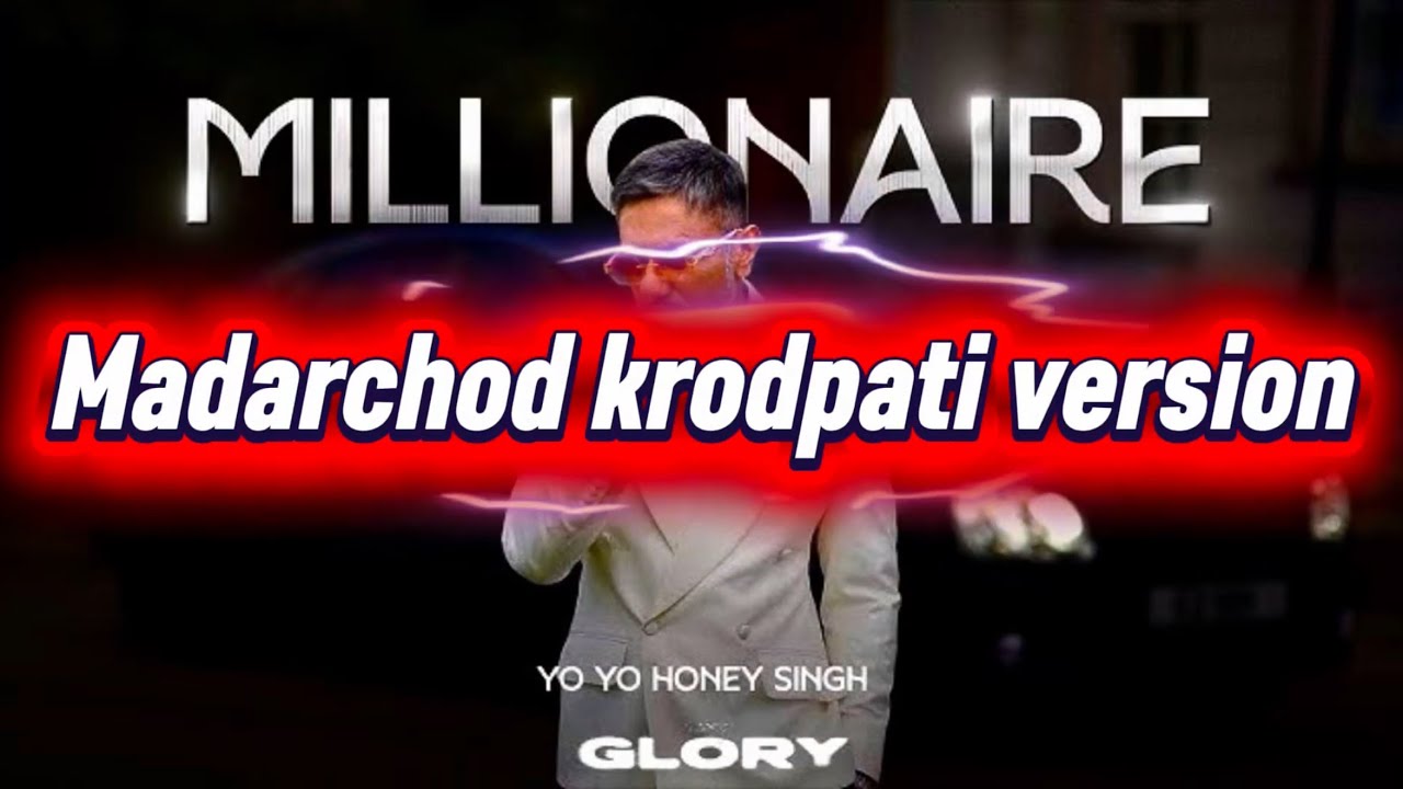 MILLIONAIRE – MADARCHOD KARODPATI| REMAKE-MIX VETSION| 90s style mix ...