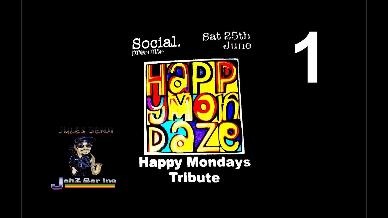 HAPPY MONDAZE 25 06 16 gig 001 - YouTube