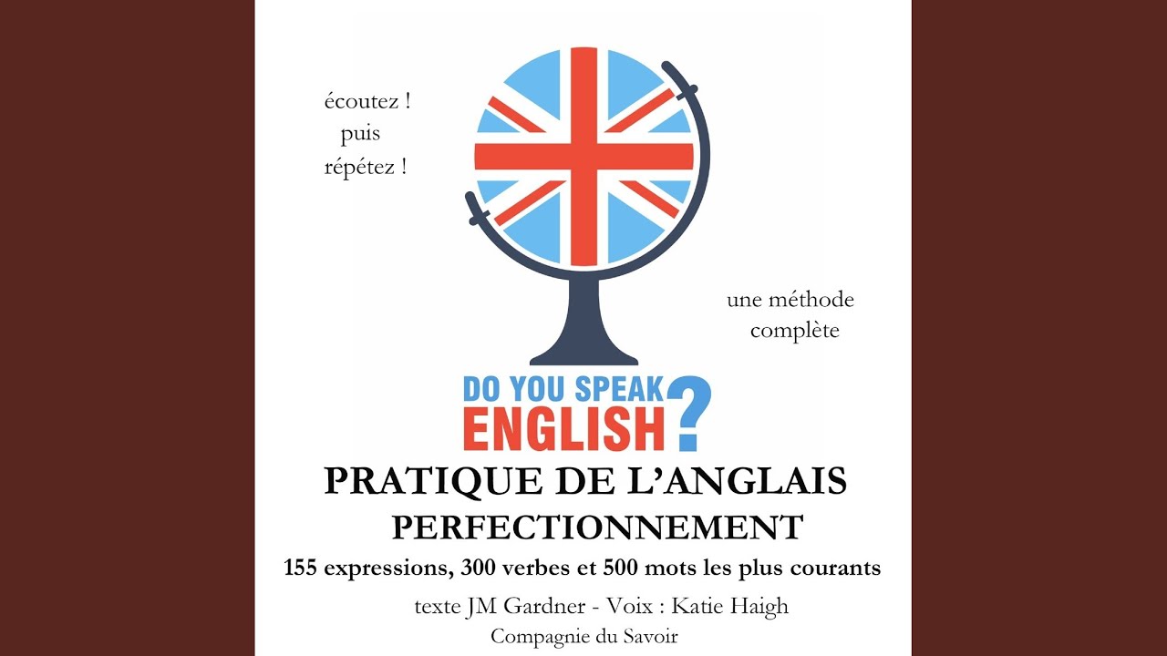 Chapter 5.25 - Do you speak english ? Pratique de l'anglais ...