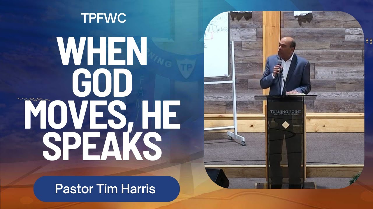 When God Moves, He Speaks - Tim Harris - YouTube