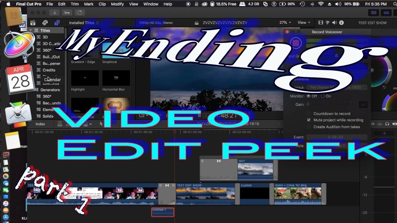 My Final Cut Pro X Editing Show n Tell = Bless this Mess #finalcutprox #voiceover - YouTube