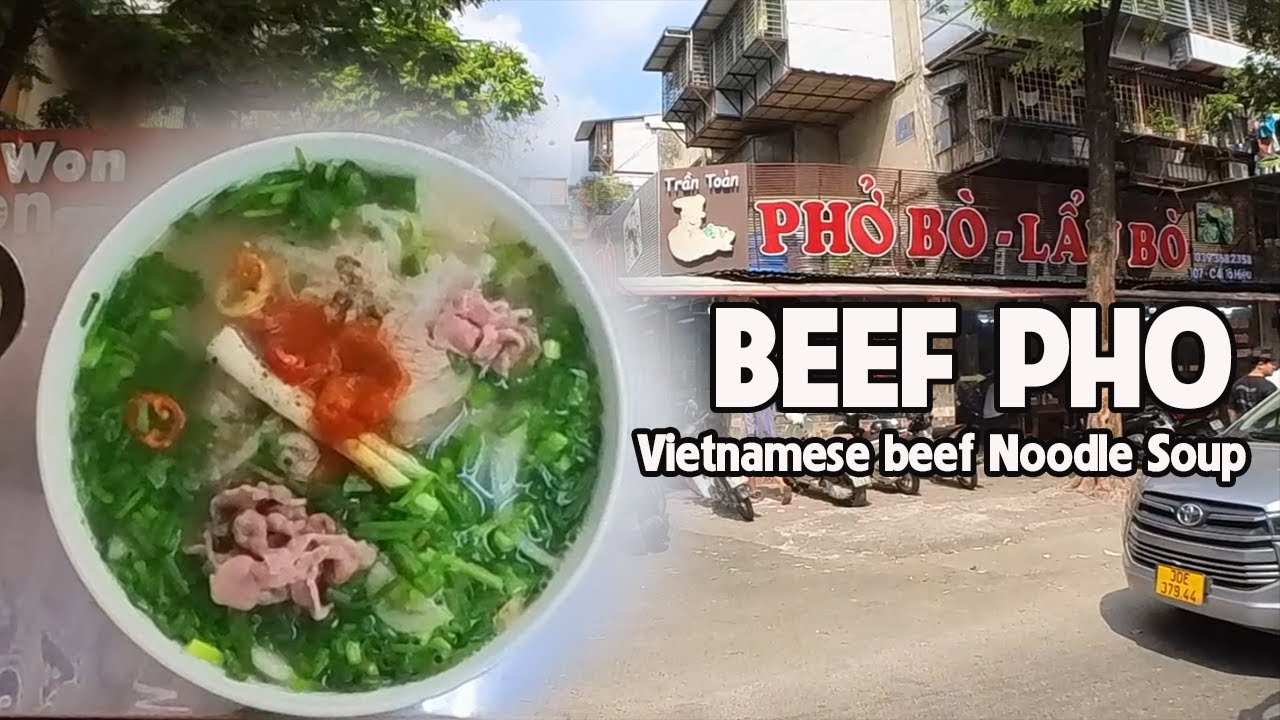 Phở Bò 107 C4 Tô Hiệu - Vietnamese Beef Noodle Soup - Beef Pho: To Hieu ...