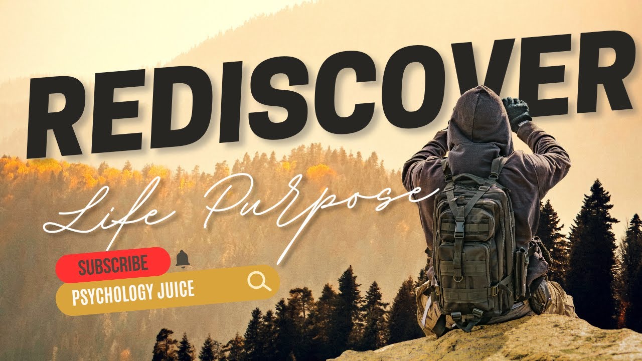 Rediscovering Life Purpose - YouTube