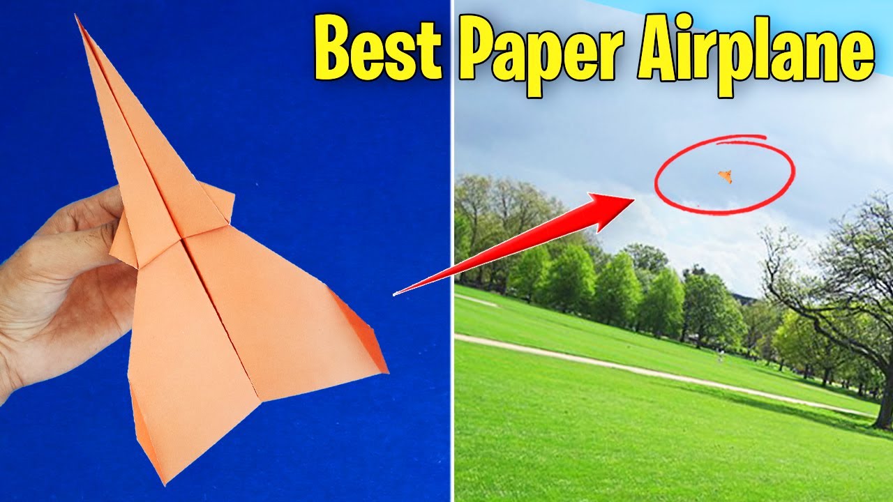 How to Fold the Best Paper Airplane For Distance - Paper Airplane Jet ...