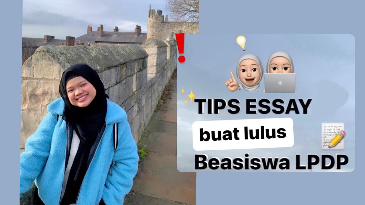 Point penting ESSAY LPDP yang harus kamu tau sebelum apply!!! - YouTube