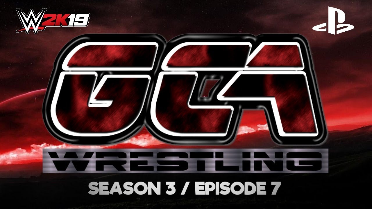 GCA Wrestling - Season 3, Episode 7 - November 10, 2019 | #GCACatchUp ...