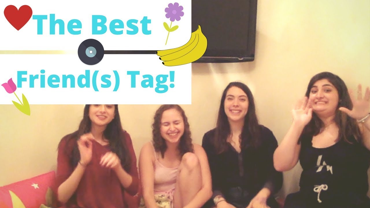 Best Friends Tag II 2017! - YouTube