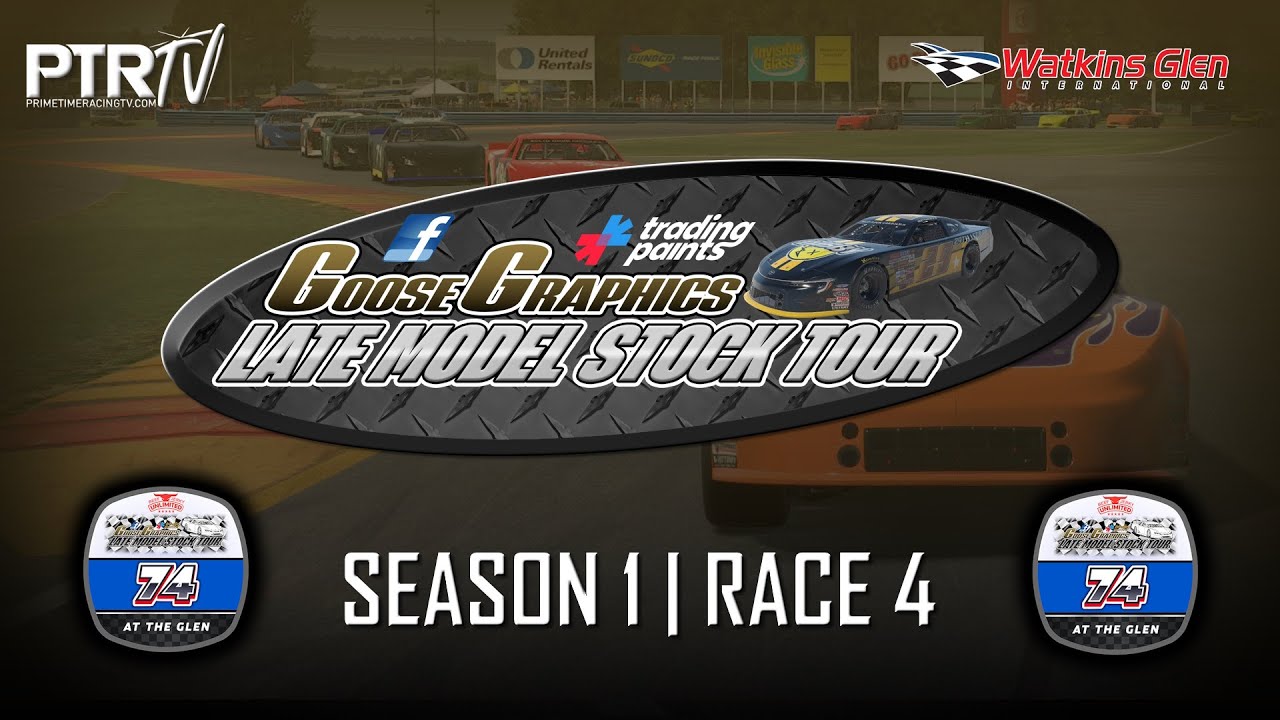 iRacing | Goose Graphics Late Model Stock Tour | Race 4 | Watkins Glen ...