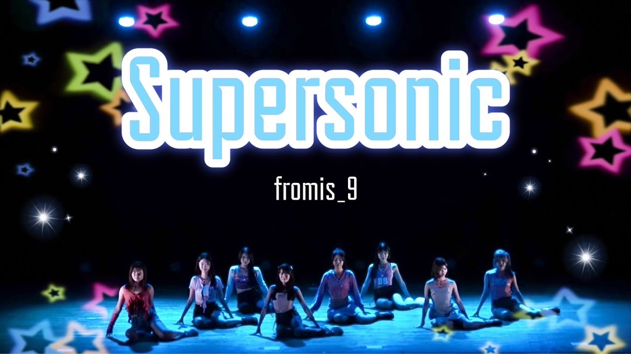 Supersonic/fromis_9 Covered by CUBIC - YouTube