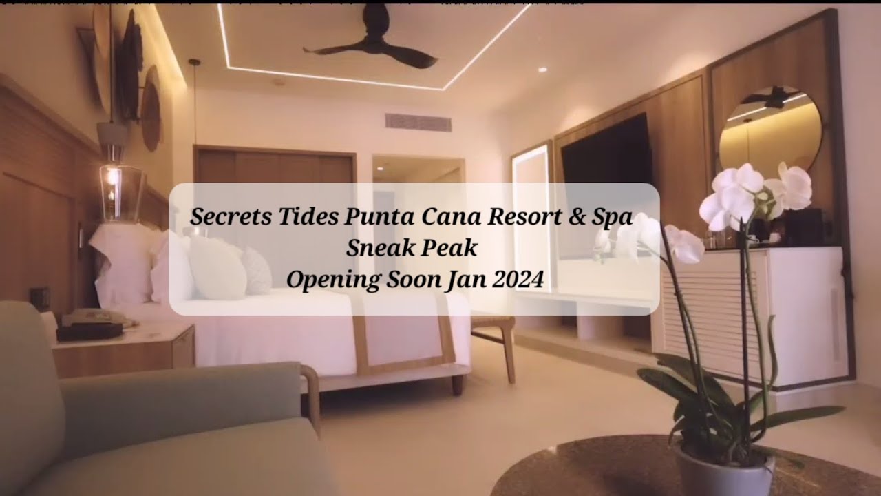 Secrets Tides Punta Cana Resort & Spa - Sneak Peak Final Touches ...