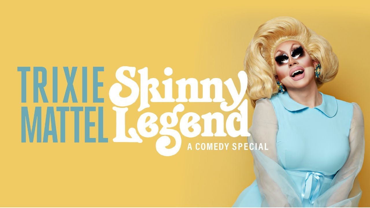 Trixie Mattel | Skinny Legend | Streaming on OUTtv.com - YouTube