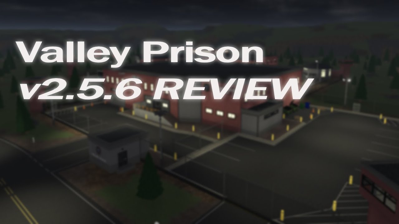 Valley Prison v2.5 REVIEW - YouTube