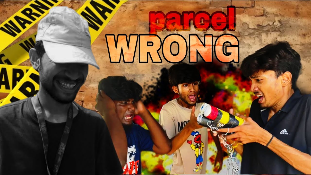 WRONG PARCEL || comedy video || - YouTube