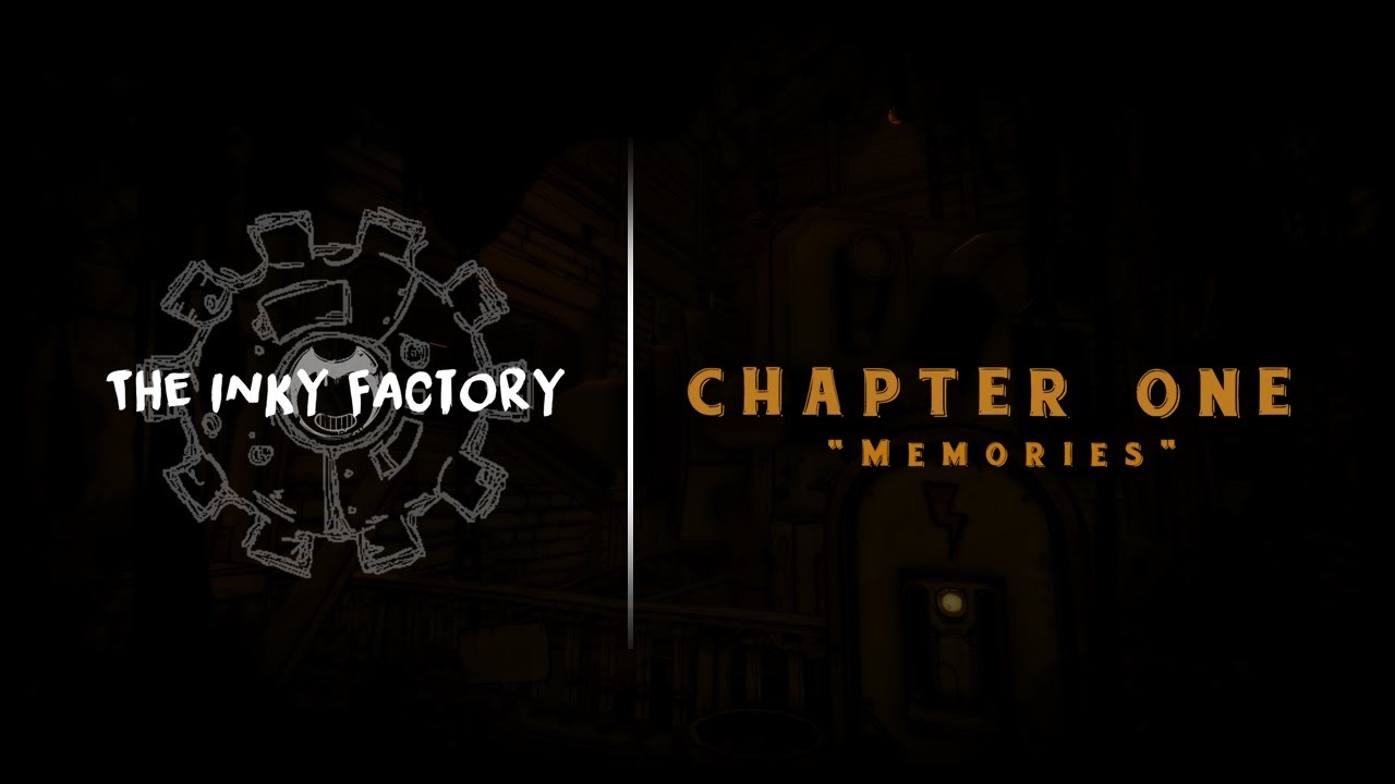 The Inky Factory | (Bendy fan game) Chapter 1 Remastered - YouTube