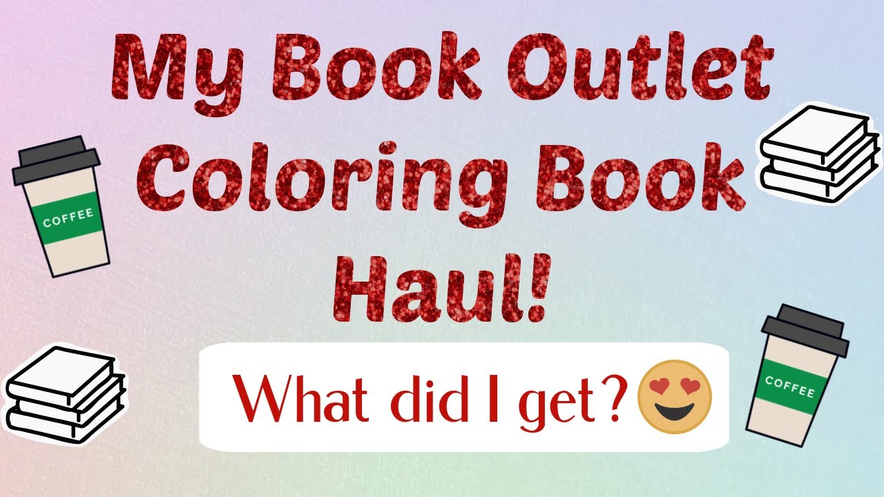 Book Outlet Adult Coloring Book Haul 😍😱 - YouTube