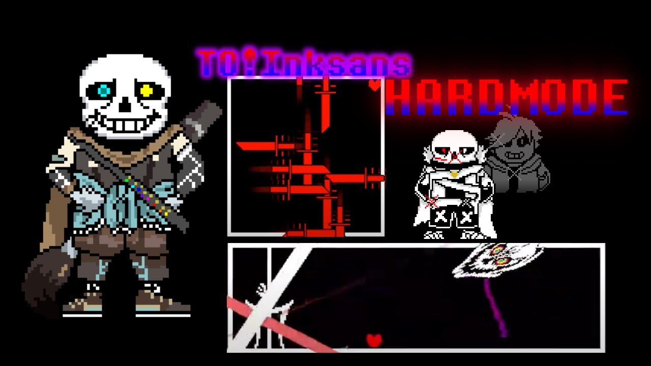 [Undertale fan game] TO!Ink sans hard mode by Eden COMPLETED!!!(Noob ...