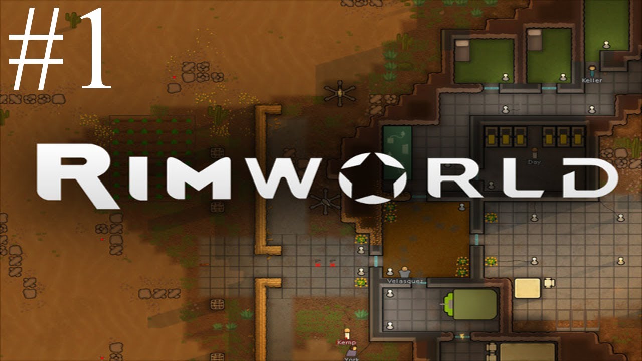 Let's Play - RimWorld [Part 1] - YouTube