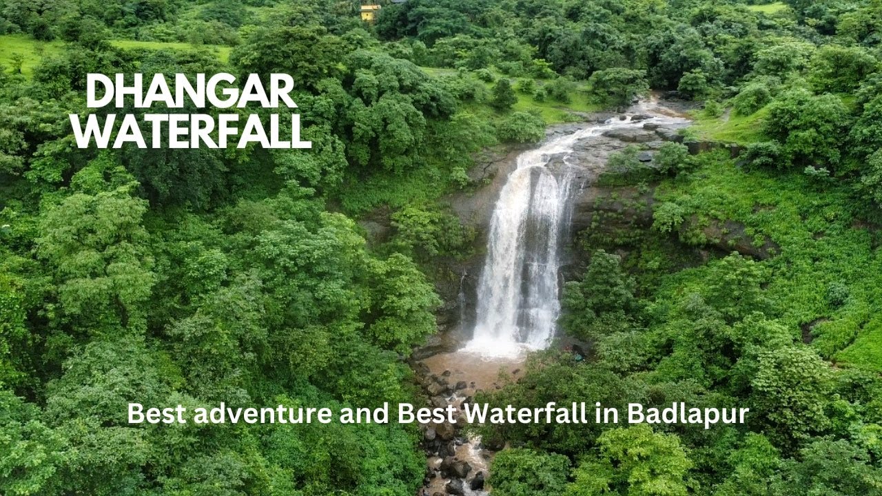 धनगर धबधबा | Best For Adventures and Escape In Nature | Dhangar ...