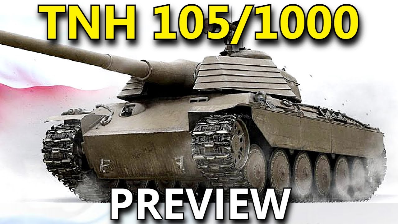 News & TNH 105 Preview World of Tanks - YouTube