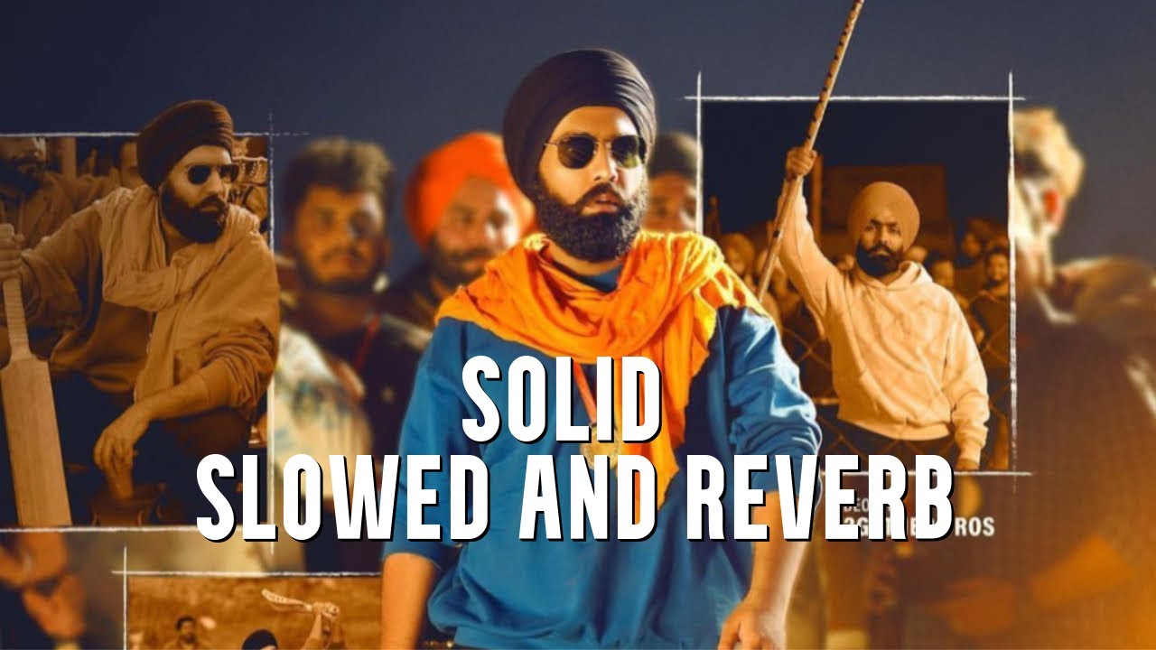 Solid | Ammy Virk | Layers | Jaymeet | Rony Ajnali | Gill Machhrai ...