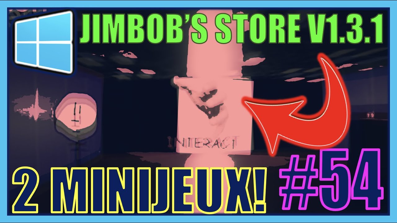 Series Windows #54 | JIMBOB'S STORE VERSION 1.3.1! (Et 2 Minijeux ...