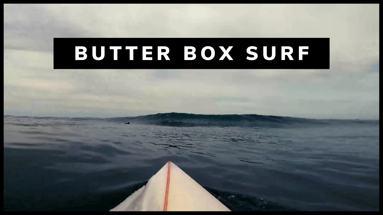 Butter Box Surf - YouTube