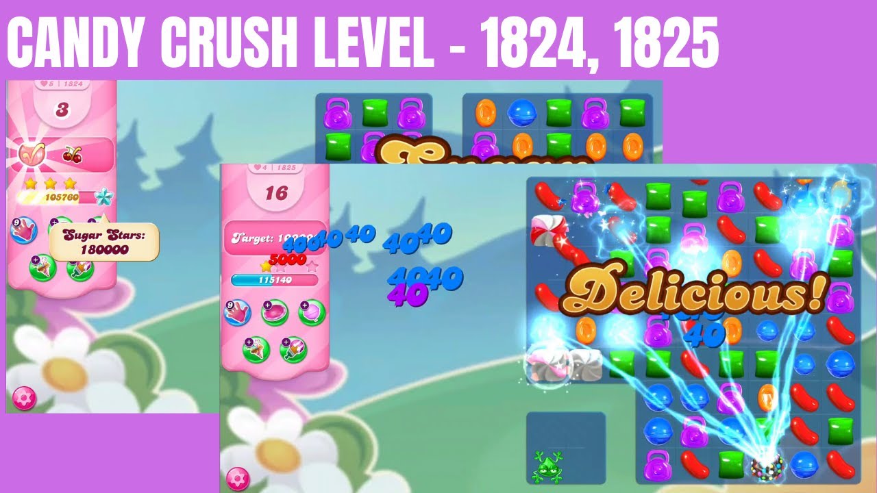 Candy Crush || Level 1824-1825 || Gameplay walkthrough - YouTube