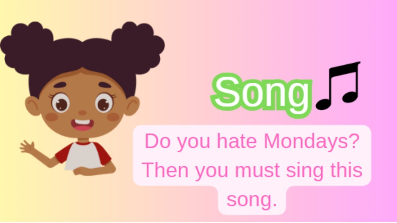 Song: Monday here we come / Great to sing on a Monday morning in class ...