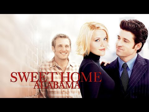 Sweet Home Alabama (2002) Full Movie Review | Reese Witherspoon | Josh Lucas | Patrick Dempsey