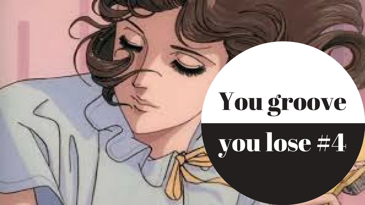 You groove you lose ♫ #4 (Music compilation from 4chan) - YouTube