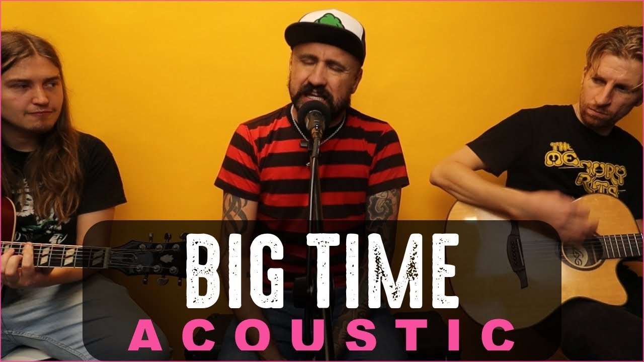 'Big Time' Live Acoustic at MW HQ - YouTube
